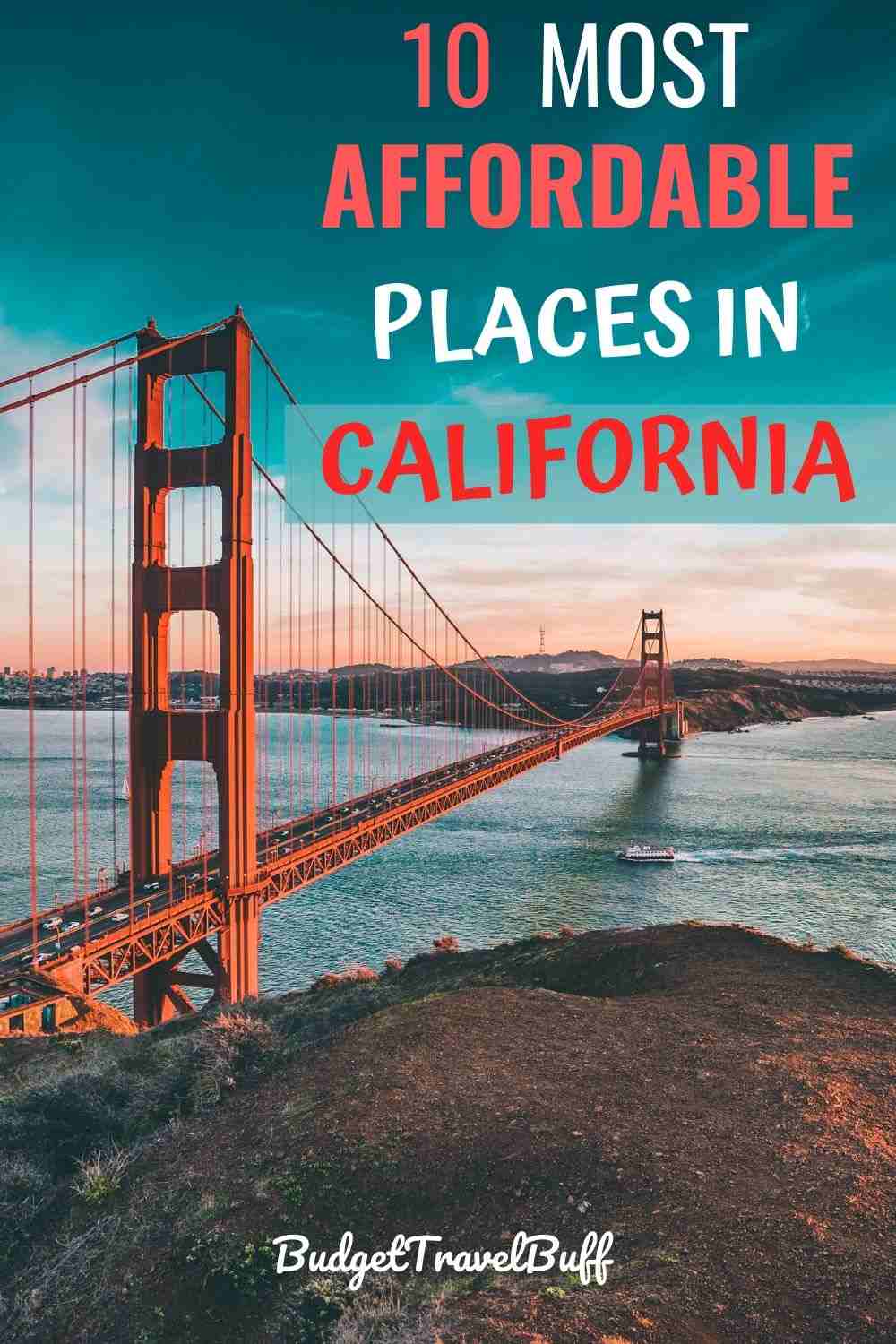11 Cheapest Places To Visit In California In 2023