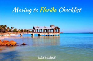 The Ultimate Moving To Florida Checklist:18 Things To Guide You Before ...